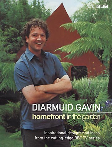 Home Front' in the Garden by Diarmuid Gavin | Goodreads