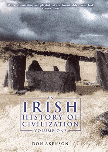 Irish History of Civilization, Vol. 1 by Donald Harman Akenson | Goodreads