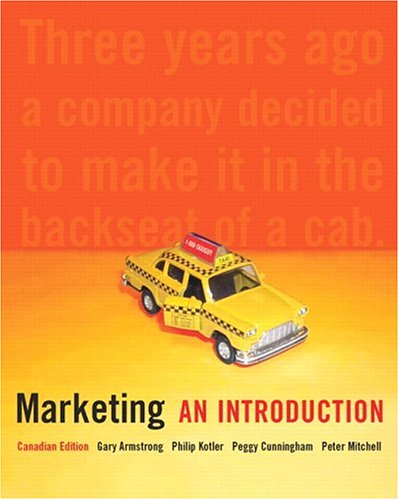 Marketing: An Introduction, Canadian Edition by Gary M. Armstrong ...