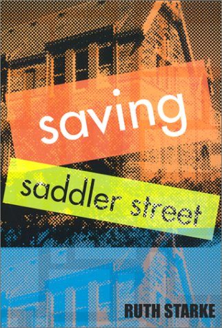 Saving Saddler Street by Ruth Starke | Goodreads