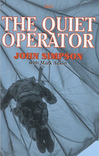 Quiet Operator,The by John Simpson | Goodreads