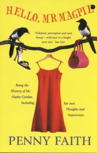 'HELLO, MR. MAGPIE' by Penny Faith | Goodreads