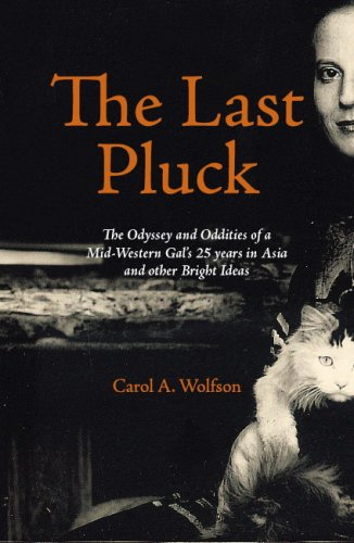 The Last Pluck by Carol Wolfson | Goodreads