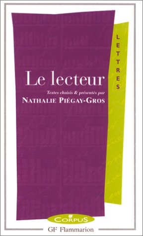 Le lecteur by Nathalie Piegay-Gros | Goodreads