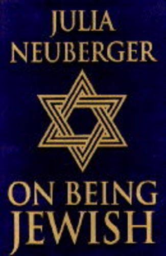 On Being Jewish by Julia Neuberger | Goodreads