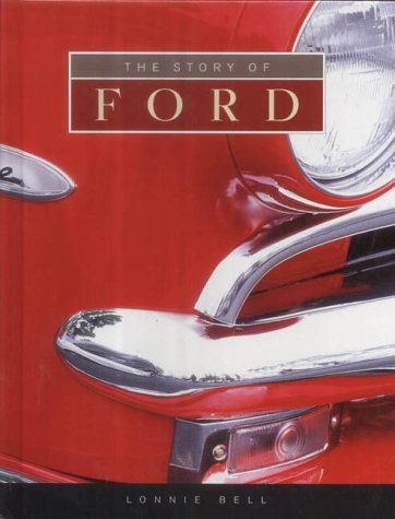 The Story of Ford (Built for Success) by Lonnie Bell | Goodreads