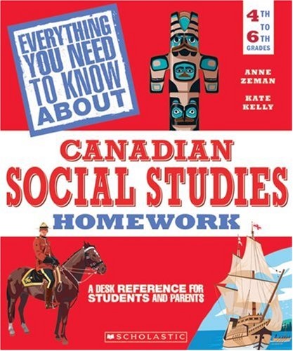 Everything You Need to Know About Canadian Social Studies Homework ...