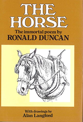 The Horse by Ronald Duncan | Goodreads