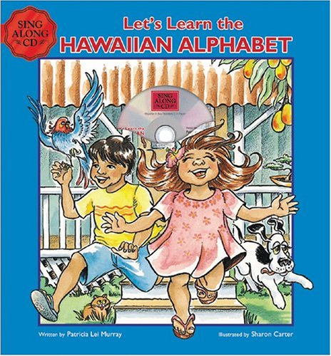 Let's Learn the Hawaiian Alphabet by Patricia Lei Murray | Goodreads