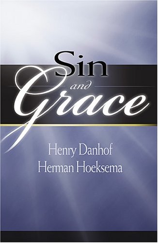 Sin & Grace by Henry Danhof | Goodreads