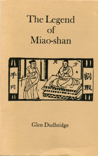 The legend of Miao-shan by Glen Dudbridge | Goodreads