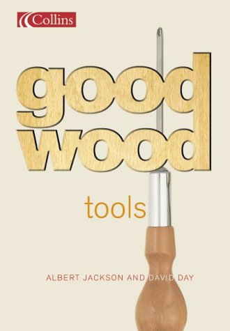 Collins Good Wood Tools by Albert Jackson | Goodreads