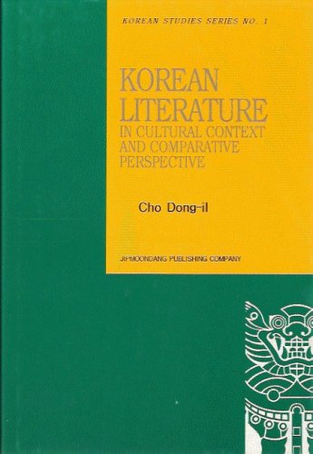 Korean Literature in Cultural Context and Comparative Perspective by ...