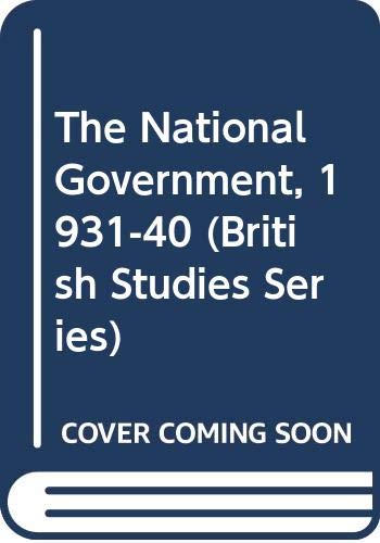 The National Government, 1931-40 by Nick Smart | Goodreads