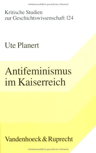 Antifeminismus im Kaiserreich (Schriften Der Finnischen Exegetischen ...