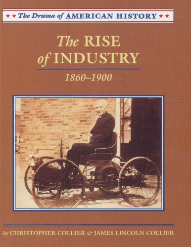 The Rise of Industry 1860-1900: 1860-1900 by Christopher Collier ...