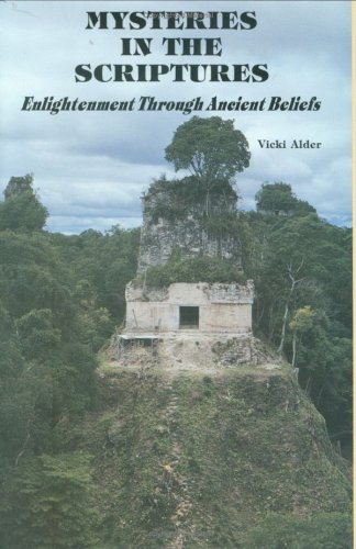 Mysteries in the Scriptures, Enlightenment Through Ancient Beliefs by ...