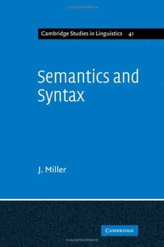 Semantics and Syntax: Parallels and Connections by Jim Miller | Goodreads