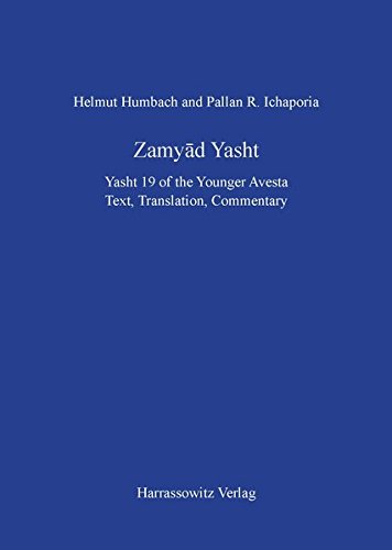 Zamyad Yasht: Yasht 19 of the Younger Avesta by Helmut Humbach | Goodreads