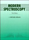Modern Spectroscopy, 3rd Edition by J. Michael Hollas | Goodreads