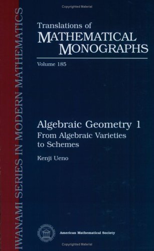 Algebraic Geometry 1: From Algebraic Varieties to Schemes (Translations ...