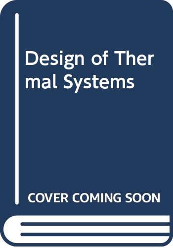 Design of thermal systems by Wilbert F. Stoecker | Goodreads