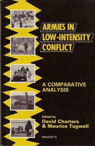 Armies in Low-Intensity Conflict: A Comparative Analysis by David A ...
