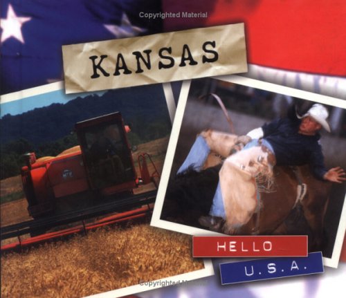 Kansas (Hello USA Series) by Charles Fredeen | Goodreads