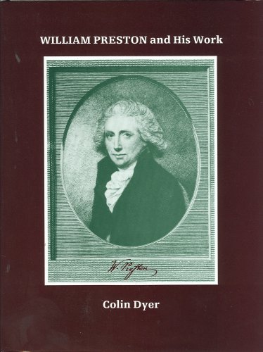 William Preston and his work by Colin Dyer | Goodreads
