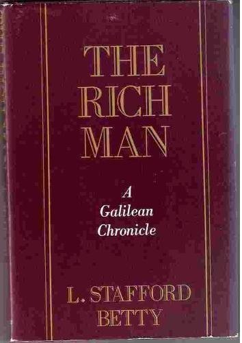 The rich man by L. Stafford Betty | Goodreads