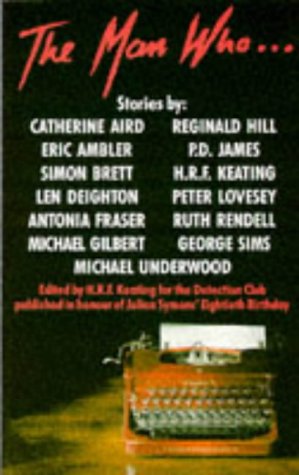 The Man Who Anthology by H.R.F. Keating | Goodreads