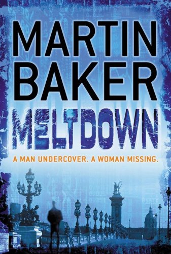 Meltdown by Martin Baker | Goodreads