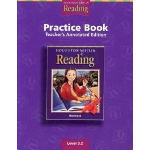 Houghton Mifflin Reading Practice Book Teacher s Annotated Edition Houghton Mifflin Reading Practice Book Teacher s Annotated Edition