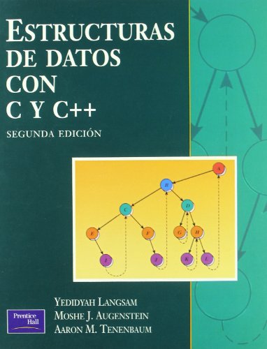 Estructuras de Datos Con C Yc ++ by YEDIYAH LANGSAM - MOSHE AUGENSTEIN ...