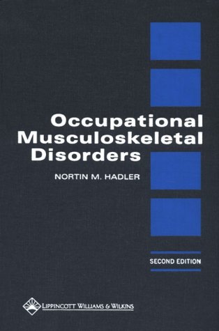 Occupational Musculoskeletal Disorders By Unknown Goodreads
