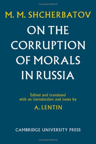 On the Corruption of Morals in Russia by M.M. Shcherbatov | Goodreads