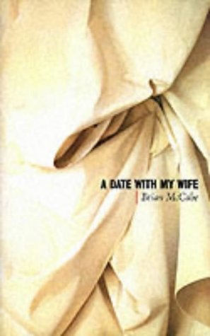 A date with my wife by Brian McCabe | Goodreads