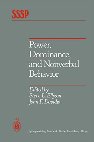 Power, Dominance, and Nonverbal Behavior by John F. Dovidio Steve L ...