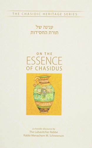 On the Essence of Chassidus by Menachem M. Schneerson | Goodreads