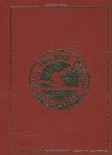 History of the 84th Infantry Division by Turner Publishing Company ...
