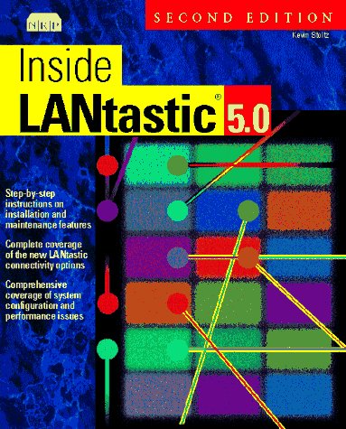 Inside LANtastic 5.0 by Kevin Stoltz | Goodreads