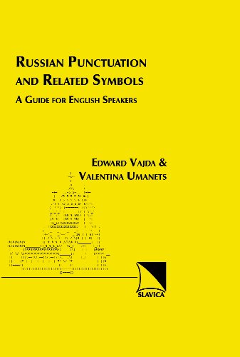 Russian Punctuation & Related Symbols: A Guide for English Speakers by ...