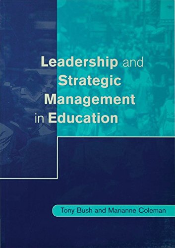 Leadership and Strategic Management in Education by Tony Bush | Goodreads