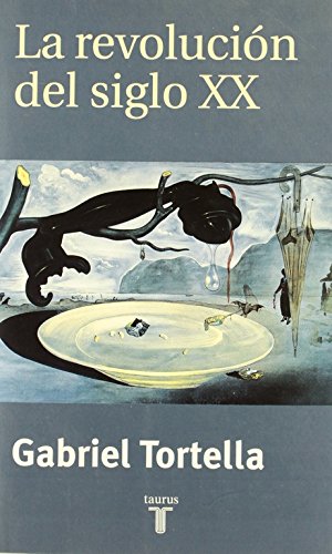 La revolución del siglo XX by Gabriel Tortella | Goodreads