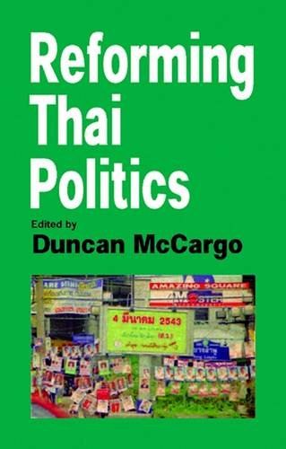 Reforming Thai Politics by Duncan McCargo | Goodreads