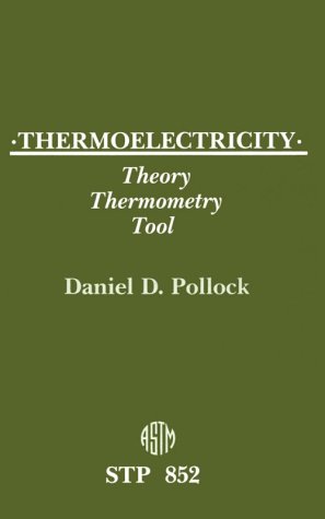 Thermoelectricity: Theory, Thermometry, Tool/Pbn Pcn 04-852000-4 by ...