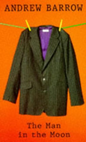 The man in the moon by Andrew Barrow | Goodreads