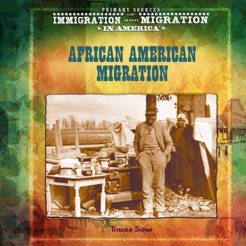 African American Migration by Tracee Sioux | Goodreads