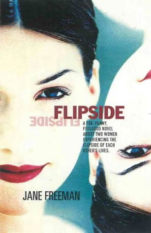 Flipside by Jane Freeman | Goodreads