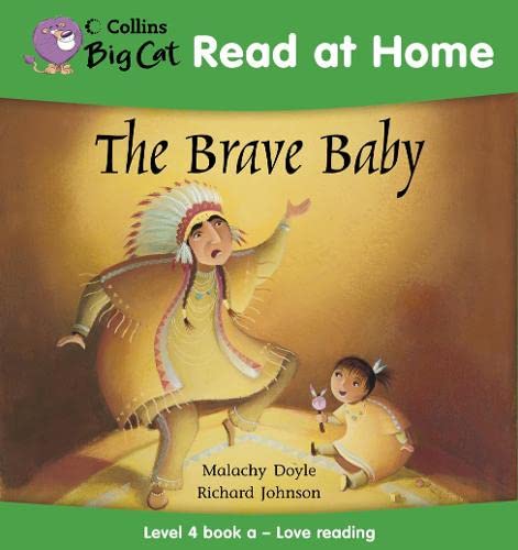 The Brave Baby: Love Reading Bk. 1 by Malachy Doyle | Goodreads